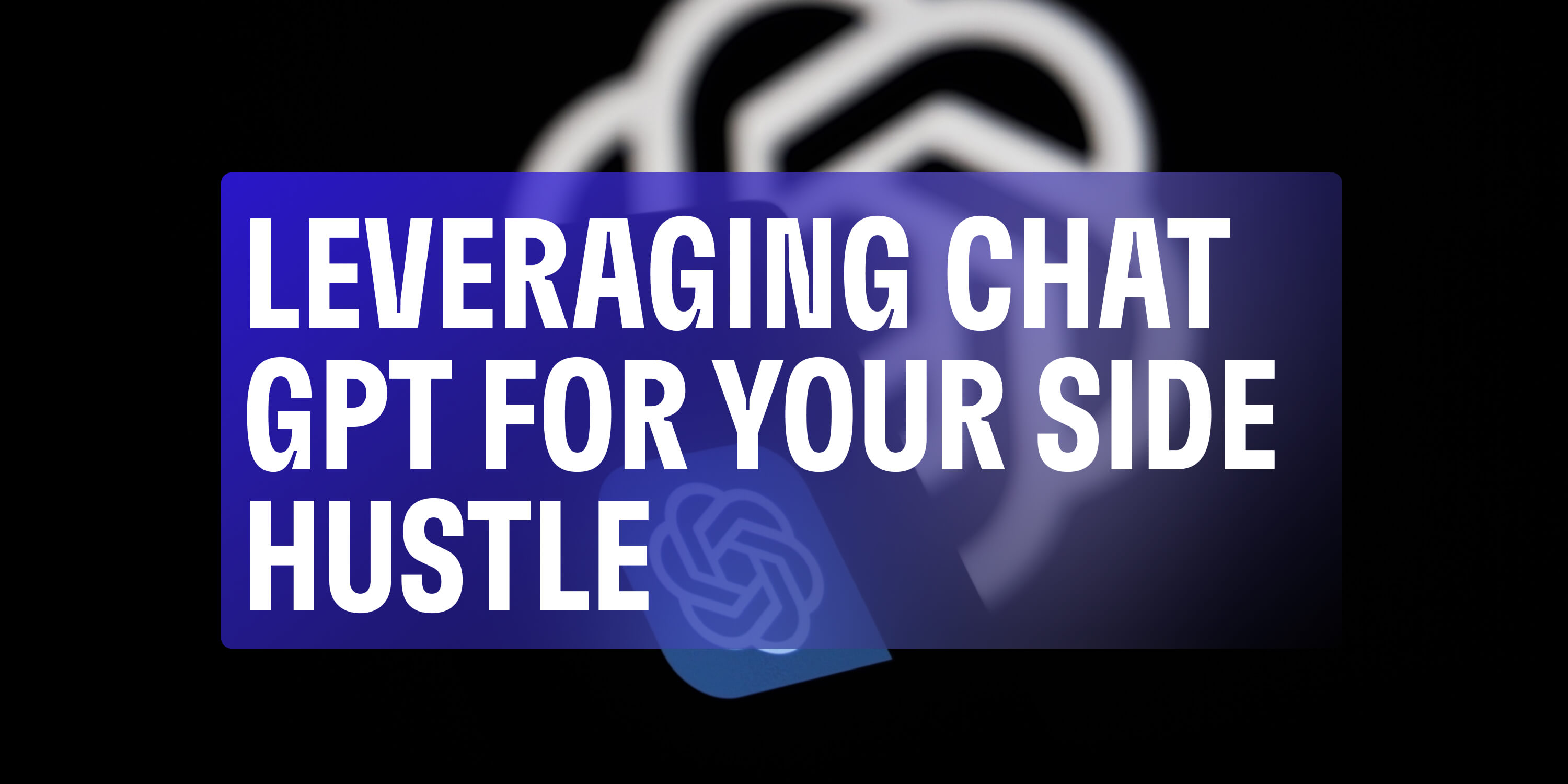 Leveraging Chat GPT for Your Side Hustle | Cleo